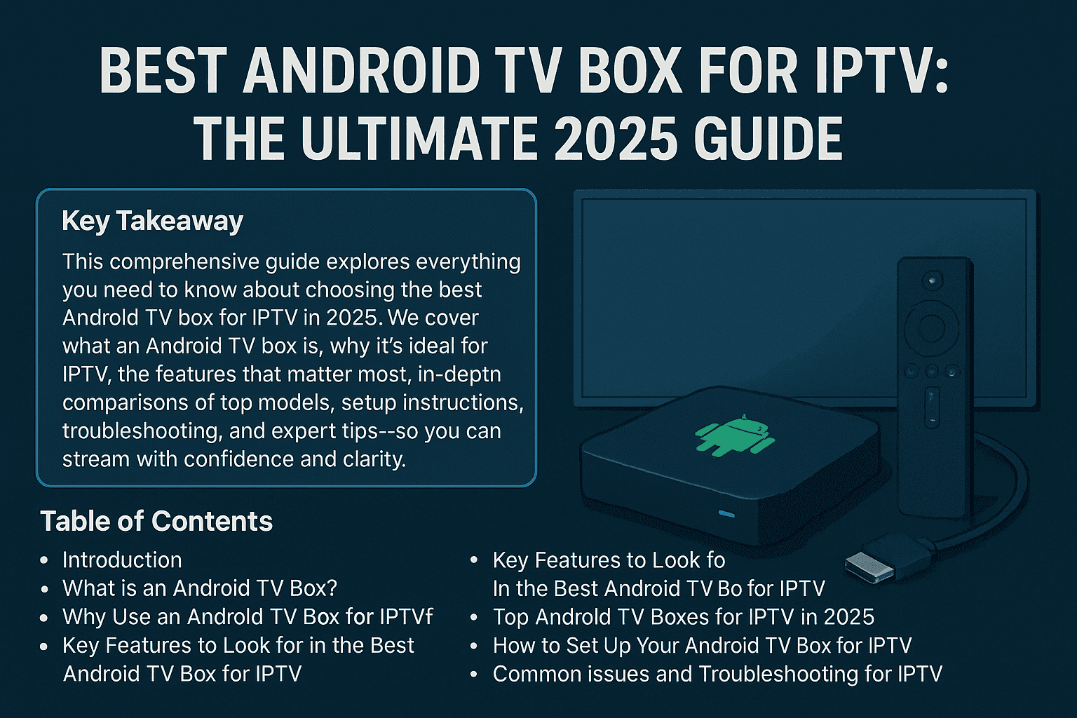 Best Android TV Box for IPTV: The Ultimate 2025 Guide - kingip-tv